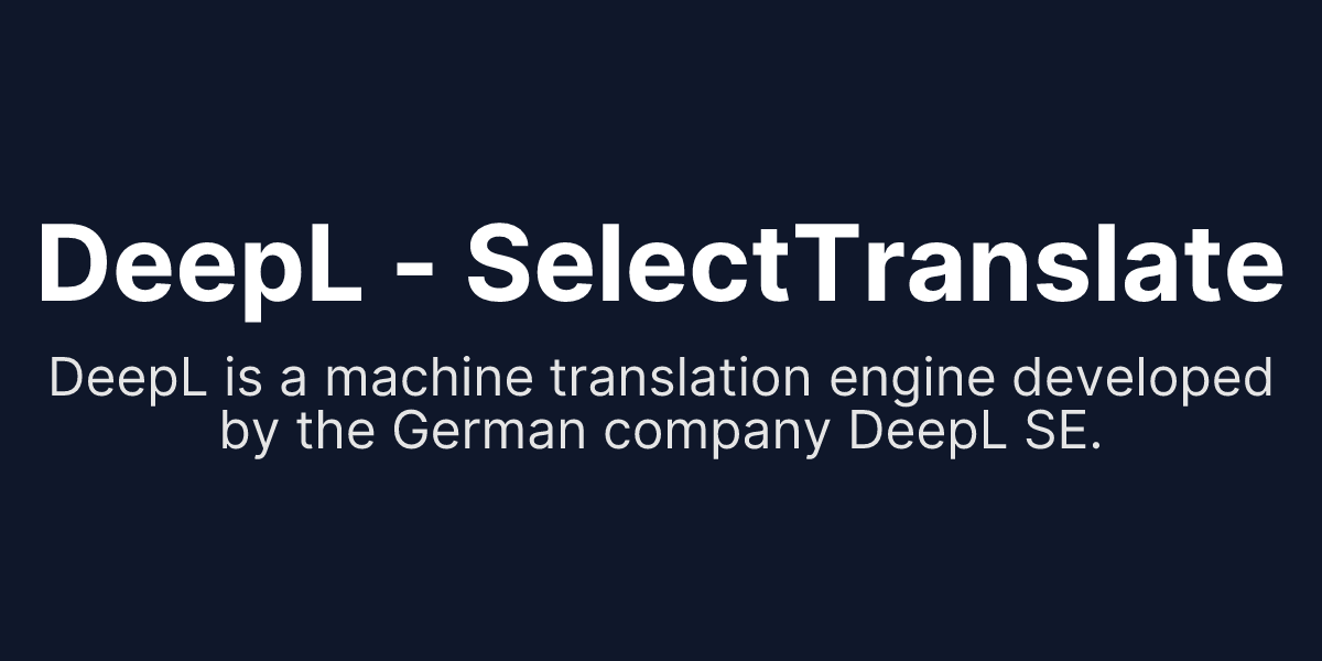 DeepL - SelectTranslate