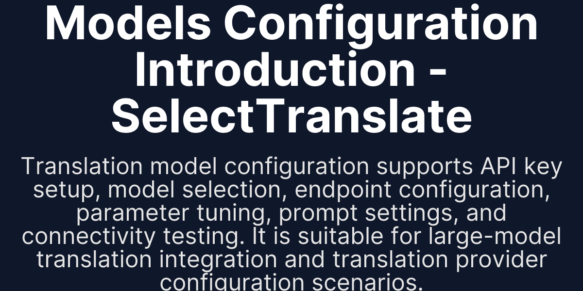 Models Configuration Introduction - SelectTranslate